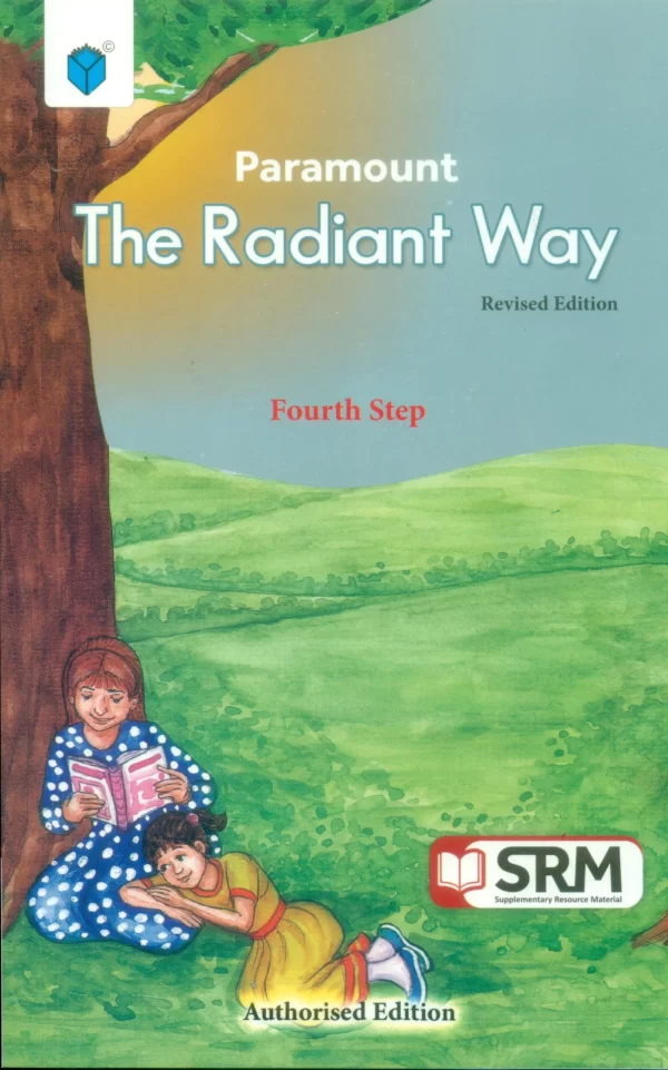 PARAMOUNT THE RADIANT WAY: 4TH STEP REVISED EDITION | Al Kitab Books
