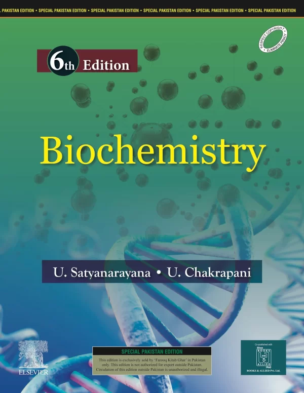 Biochemistry 6th Edition by Dr. U. Satyanarayana - Al Kitab Books