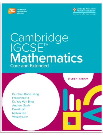 MARSHALL CAVENDISH CAMBRIDGE IGCSE™ CORE & EXTENDED MATHEMATICS STUDENT’S BOOK (2 YEARS) - Al ...