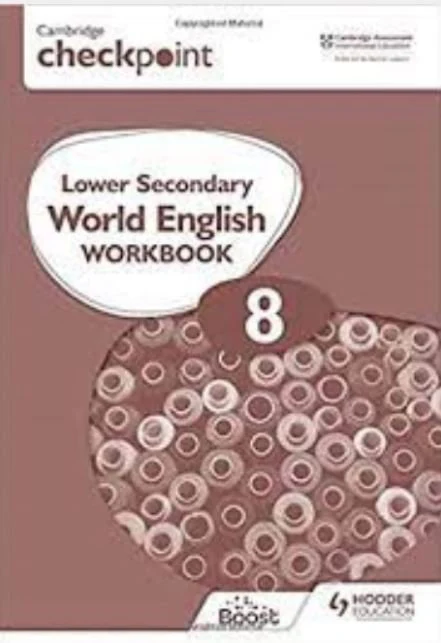 CAMBRIDGE CHECKPOINT LOWER SECONDARY WORLD ENGLISH WORKBOOK 8 by hodder education - Al Kitab Books
