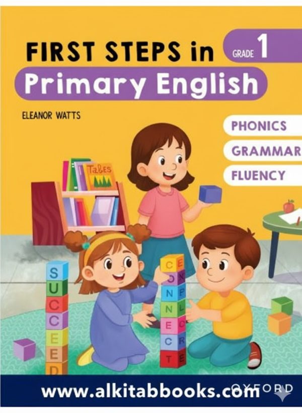 First Steps in Primary English Book 1 by Eleanor Watts