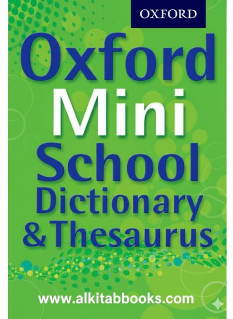 Oxford Mini School Dictionary and Thesaurus – Compact 2-in-1 Student ...
